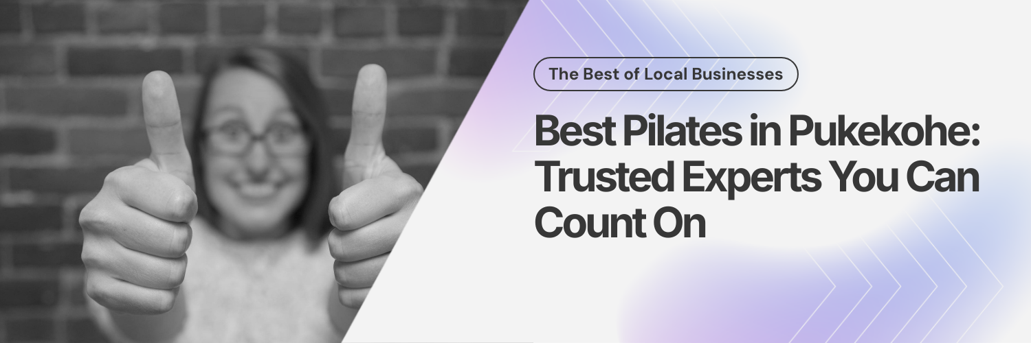 Best Pilates in Pukekohe | Top in Town